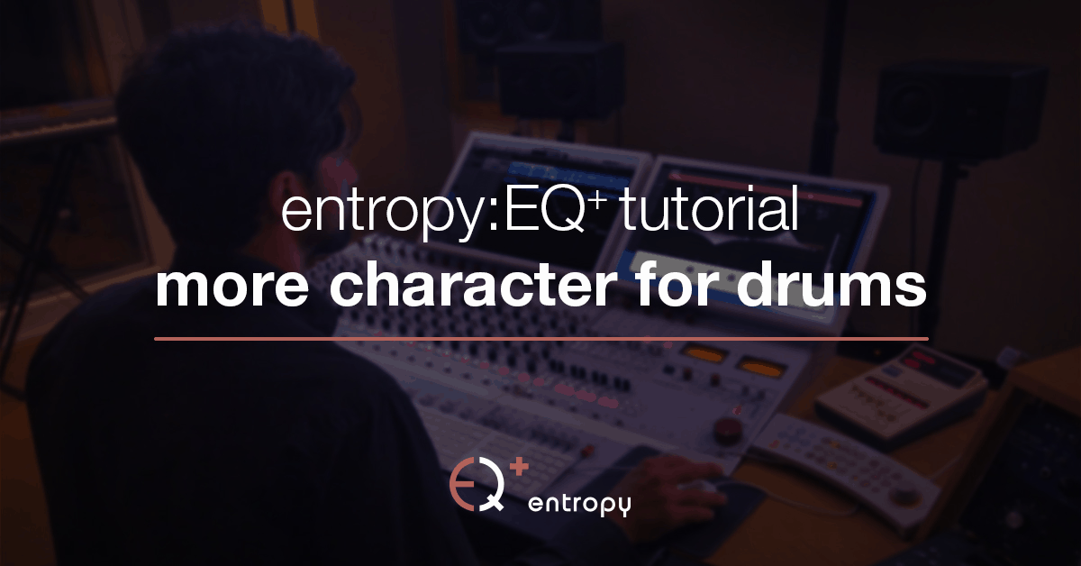 More Character For Drums With Surgical Sound Design Tool Sonible