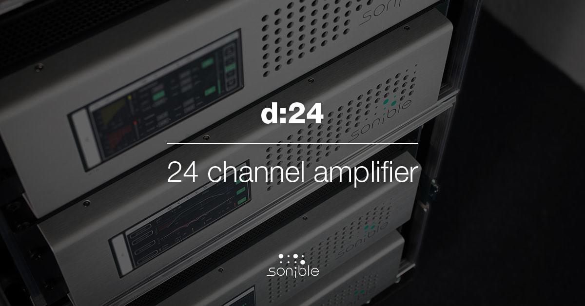 d:24 | The most powerful 24-channel amplifier on the market | sonible